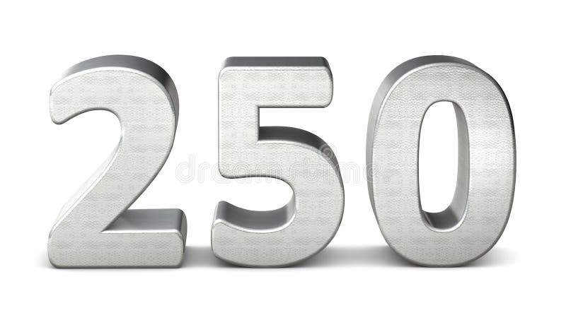 250 Number 3d Silver Structure 3d Stock Illustration - Illustration of ...
