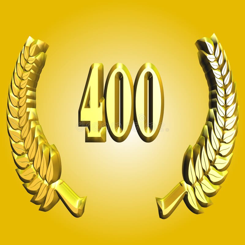 Number 400 with Laurel Wreath or Honor Wreath As a 3D-illustration, 3D ...