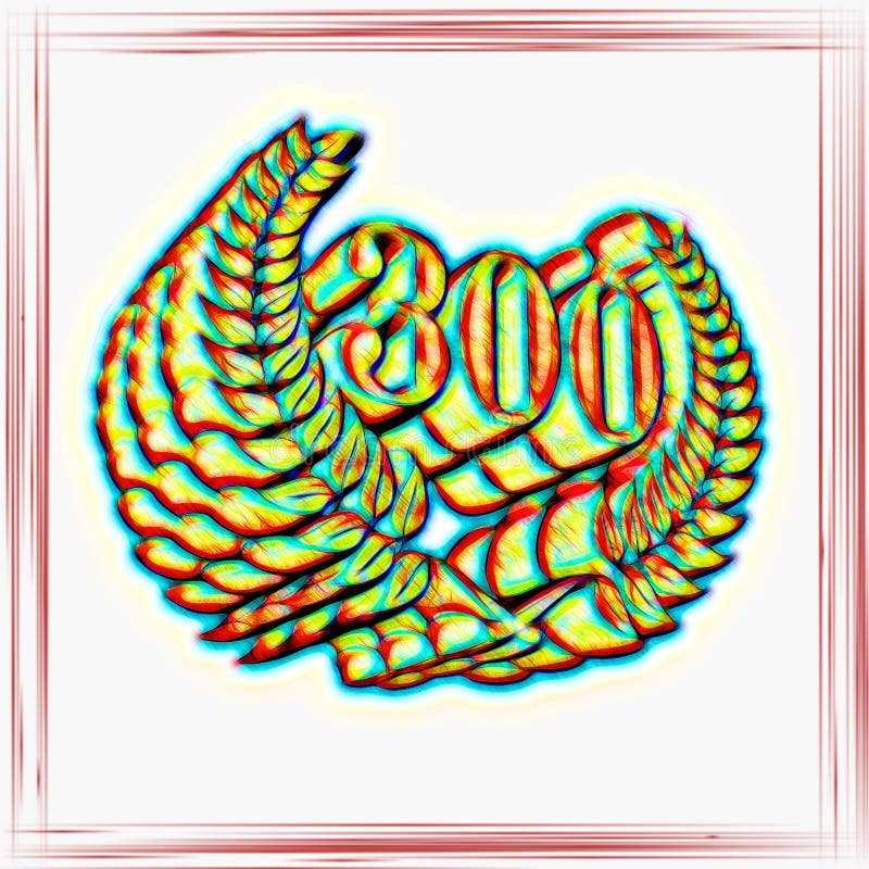 Number 300 with Laurel Wreath or Honor Wreath As a 3D-illustration, 3D ...