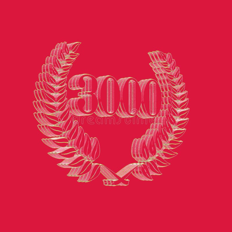 Number 3000 with Laurel Wreath or Honor Wreath As a 3D-illustration, 3D ...