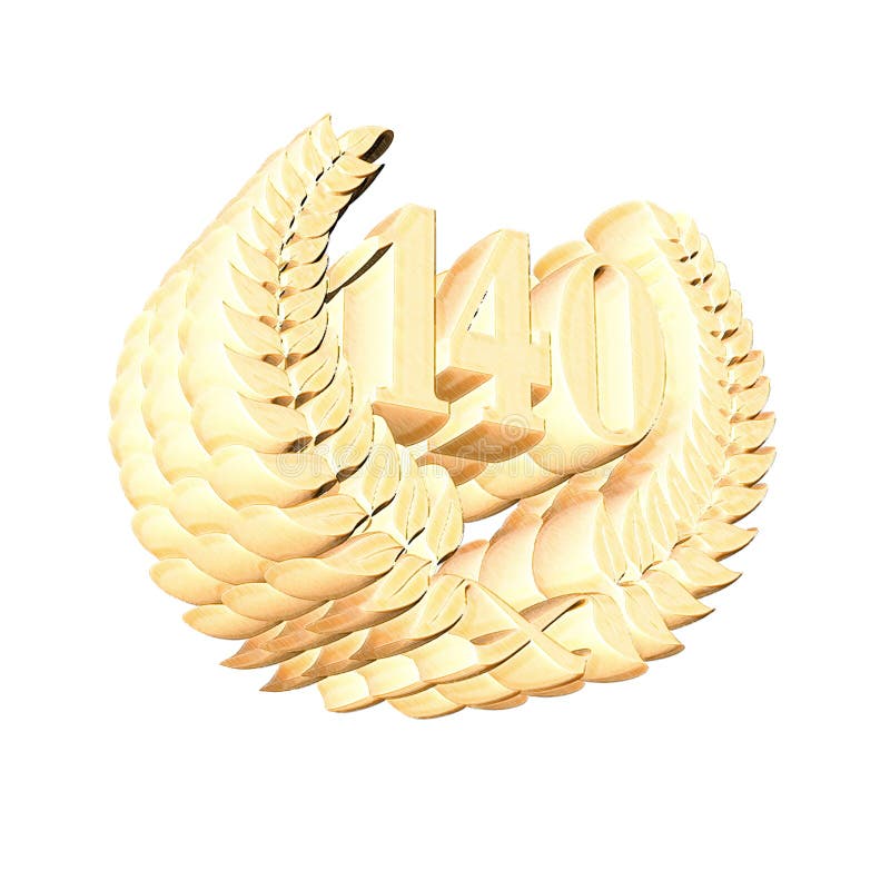 Number 140 with Laurel Wreath or Honor Wreath As a 3D-illustration, 3D ...