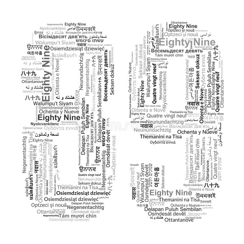 Number 89 Made from "Eighty Nine" in Various Languages Stock ...