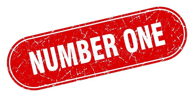 Number One Sign. Number One Grunge Stamp Stock Vector - Illustration of ...