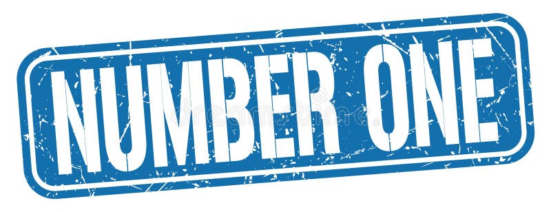 NUMBER ONE Text Written on Blue Stamp Sign Stock Photo - Image of sign ...