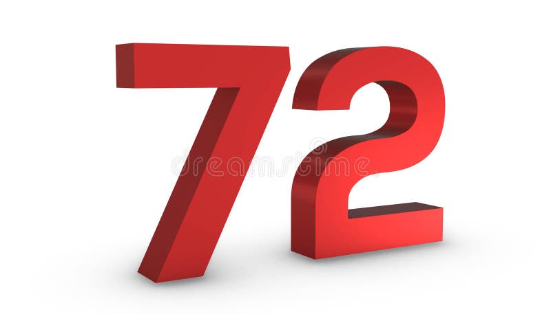 Number 72 Seventy Two Red Sign 3D Rendering Isolated on White ...