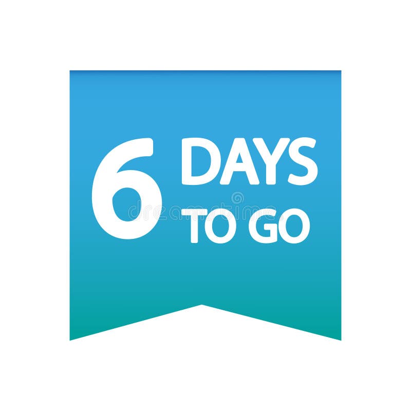Number Six Focus. Blue and White Countdown. Bold 6 Days Text. Vector ...