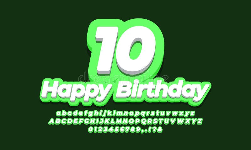 Number 10 Ten Year Celebration Birthday Font 3d Green Light Design ...