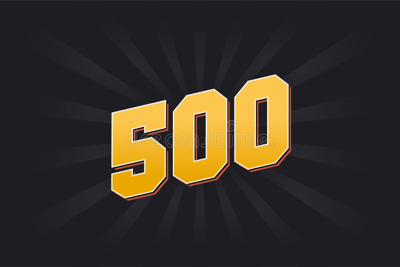 Number 500 Vector Font Alphabet. Yellow 500 Number with Black ...