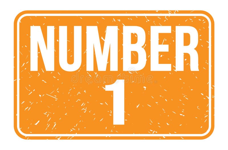 NUMBER 1, Words on Orange Rectangle Stamp Sign Stock Illustration ...