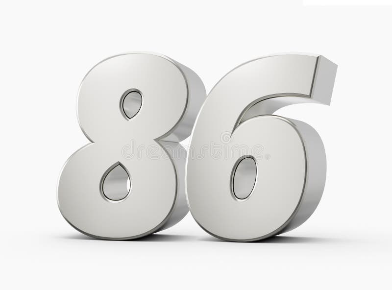 Numeral 86, Eighty Six, Isolated on White Background, 3d Illustration ...