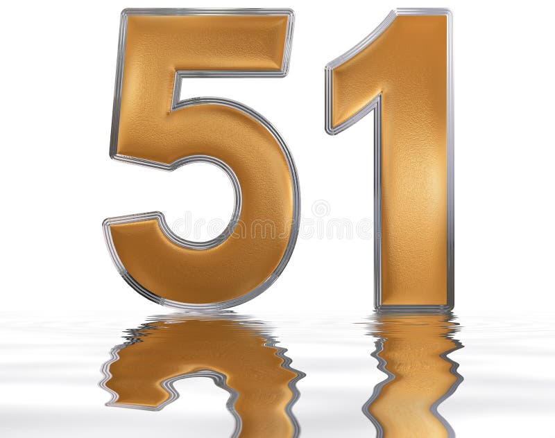 Numeral 51, Fifty One, Reflected on the Water Surface, Stock ...