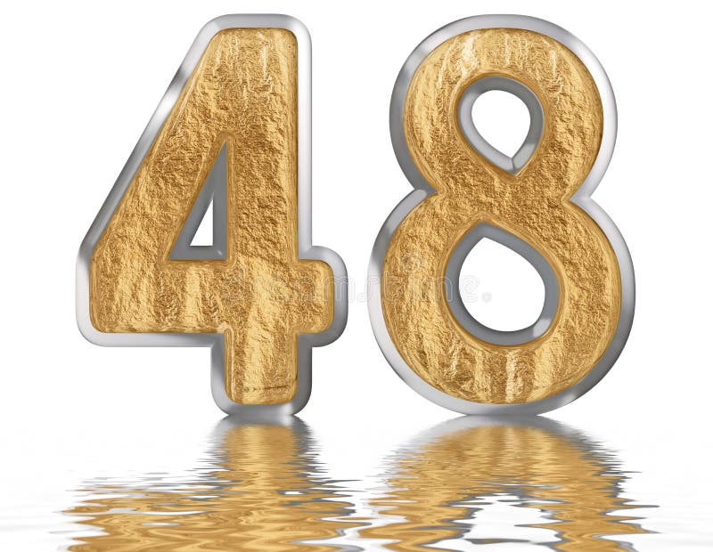 Numeral 48, Forty Eight, Reflected on the Water Surface, Isolated on ...