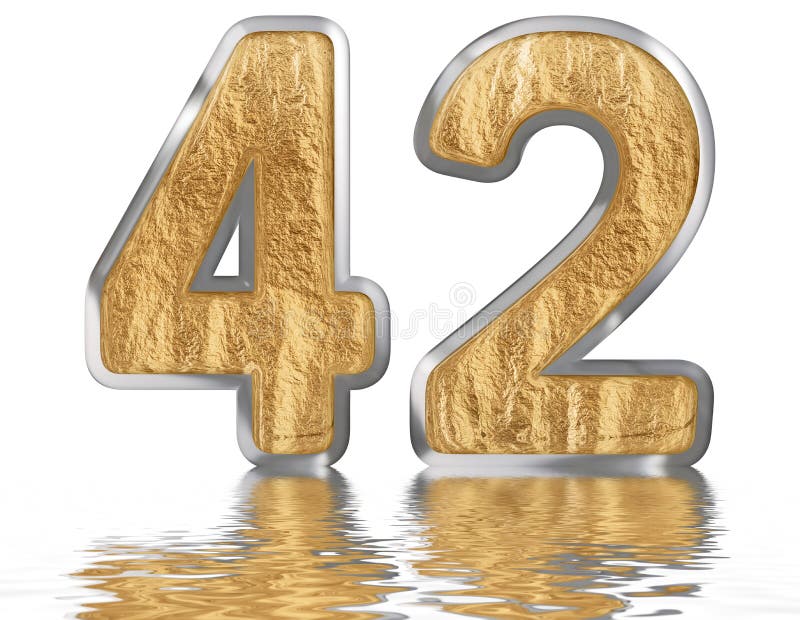 Numeral 42, Forty Two, Reflected on the Water Surface, Isolated on ...