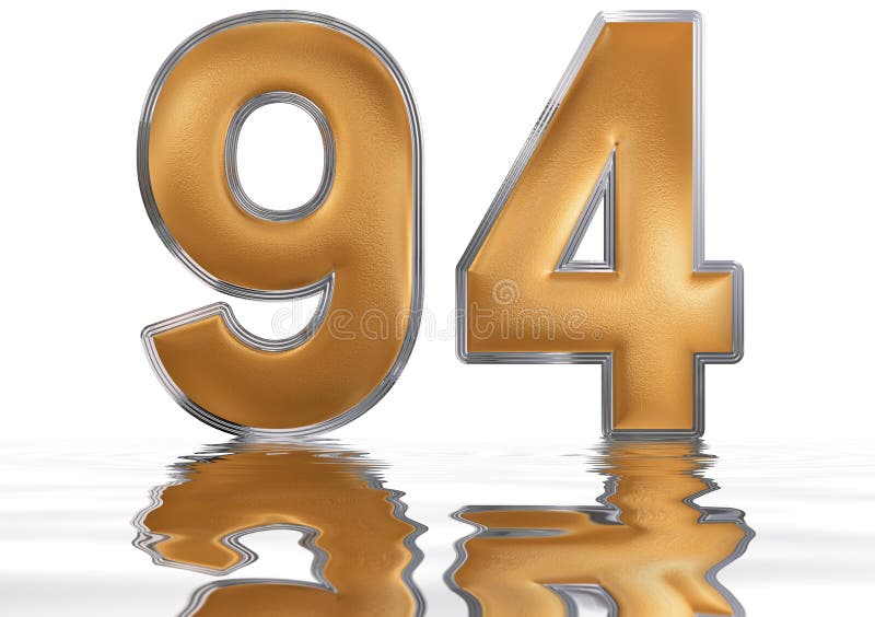 Numeral 94, Ninety Four, Reflected on the Water Surface, Isolate Stock ...