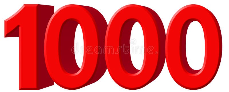 Numeral 1000, One Thousand, Isolated on White Background, 3d Render ...
