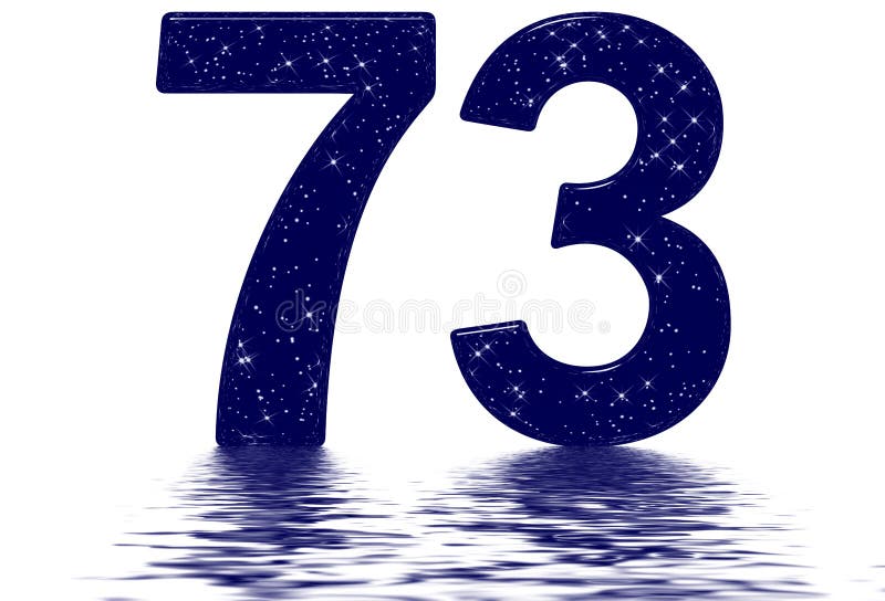 Numeral 73, Seventy Three, Star Sky Texture Imitation, Reflected on the ...