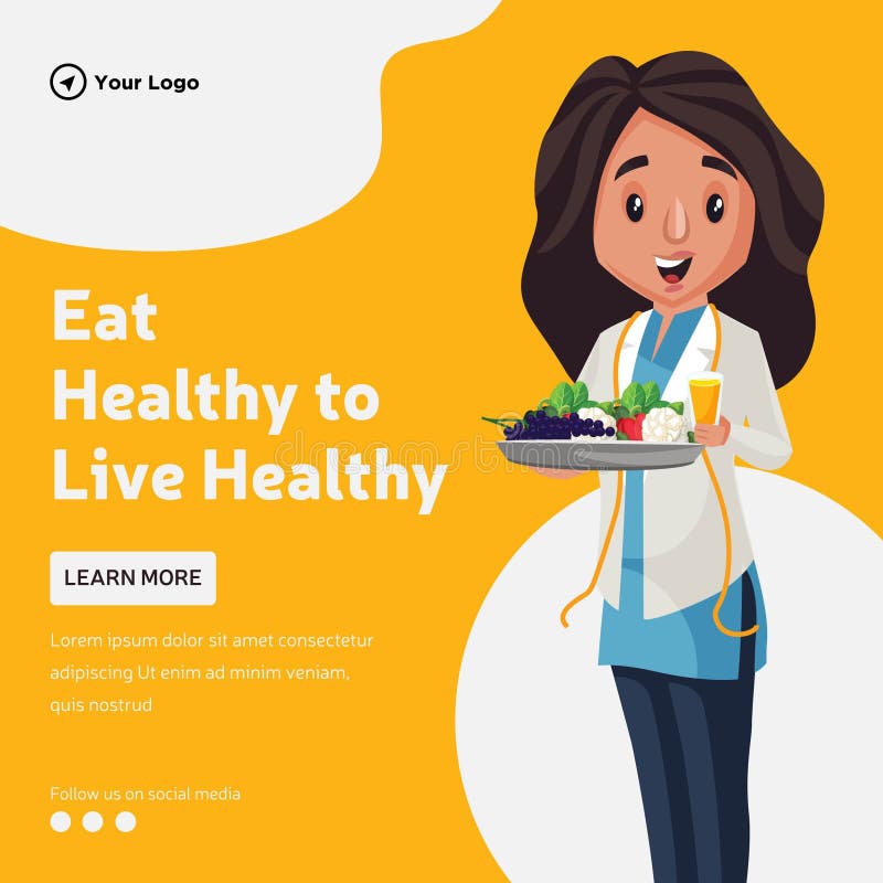 Banner Design of Eat Healthy To Live Healthy Stock Vector ...