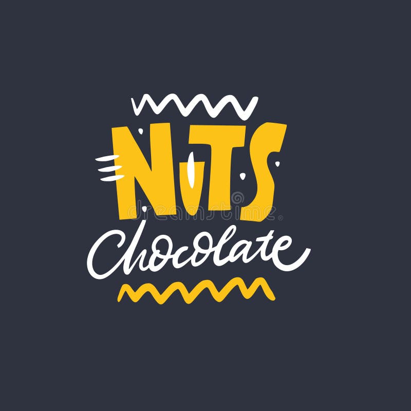 Nuts Chocolate. Food Lettering. Isolated on Black Background Stock ...