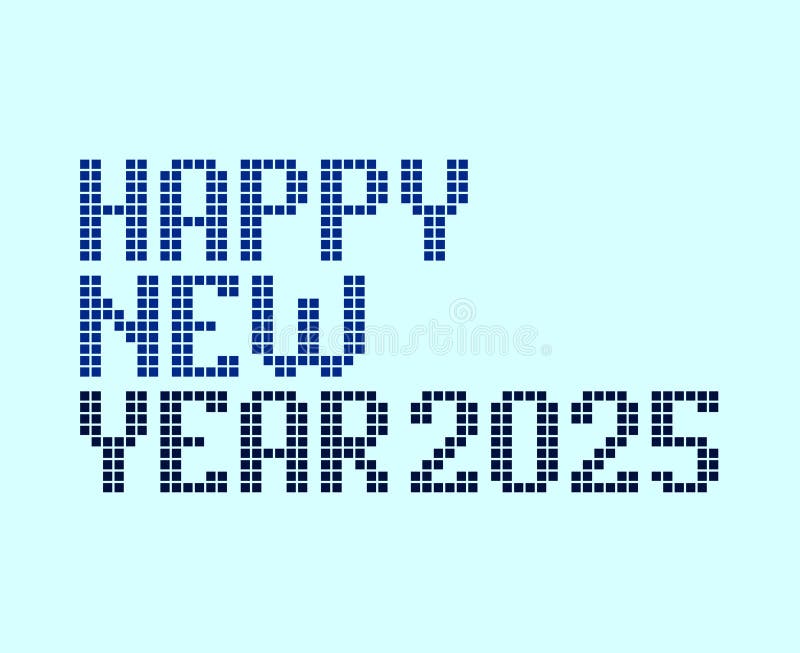 Happy New Year 2025 Design Blue Pixel Typography Stock Vector ...