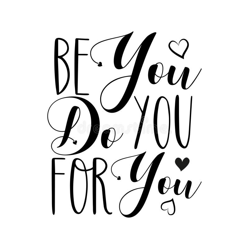 Be You Stock Illustrations – 76,422 Be You Stock Illustrations, Vectors ...