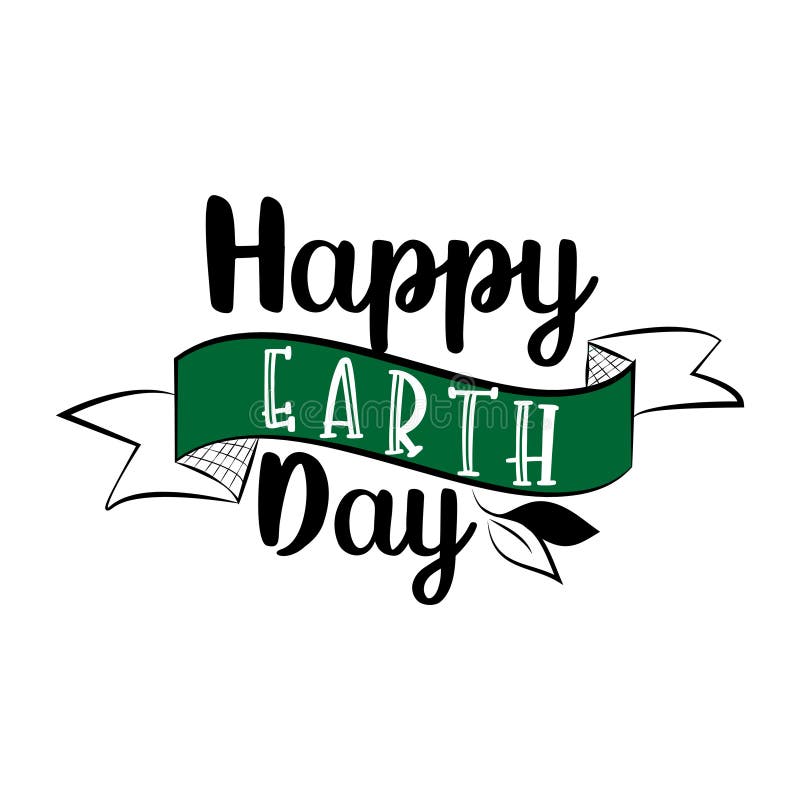Happy Earth Day- Calligraphy with Leaves. Stock Vector - Illustration ...