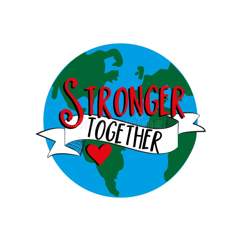 Stronger Together Stock Illustrations – 949 Stronger Together Stock ...