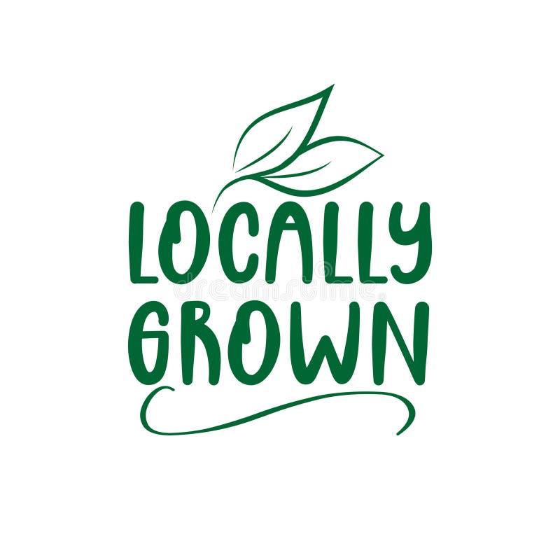 Locally Grown - Logo Green Leaf Label for Premium Quality, Locally ...