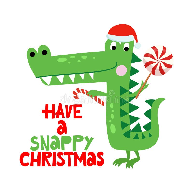 Have a Snappy Christmas - Funny Phrase for Christmas with Cute ...