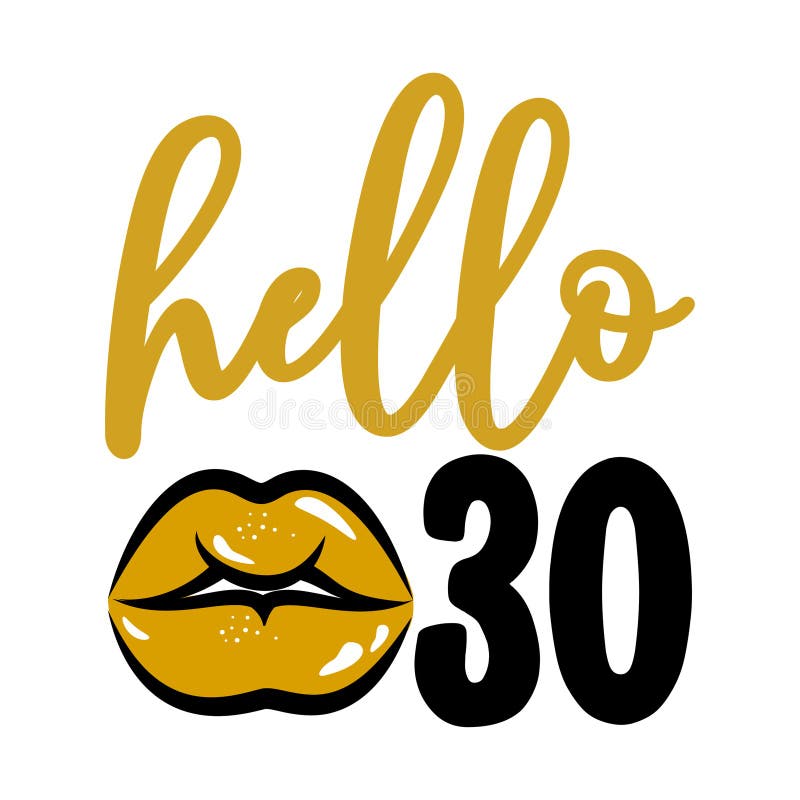 Hello 30 - Birthday Topper for Birthday Party. Stock Vector ...
