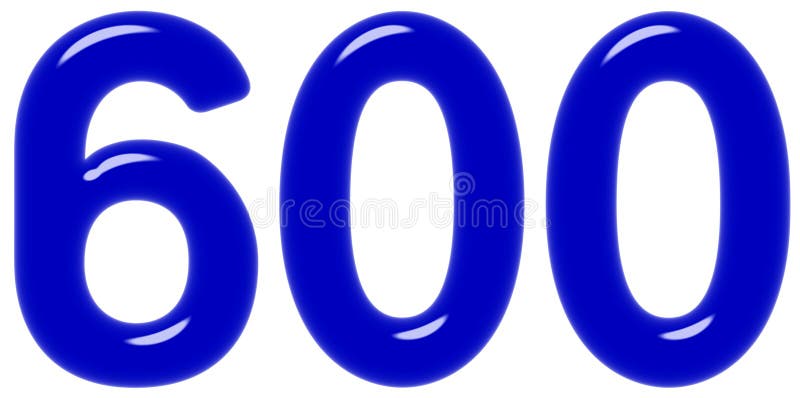 O Numeral 600, Seis Cem, Isolado No Fundo Branco, 3d Rende Ilustração ...