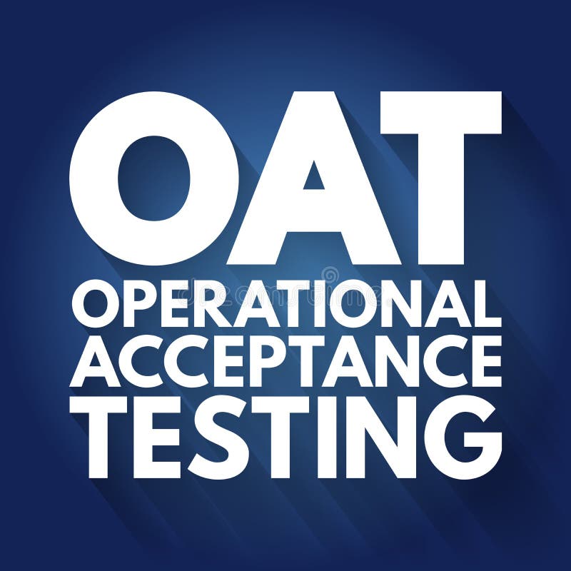 OAT - Operational Acceptance Testing Stock Illustration - Illustration ...