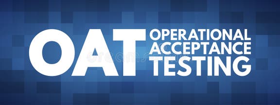 OAT - Operational Acceptance Testing Acronym Stock Illustration ...