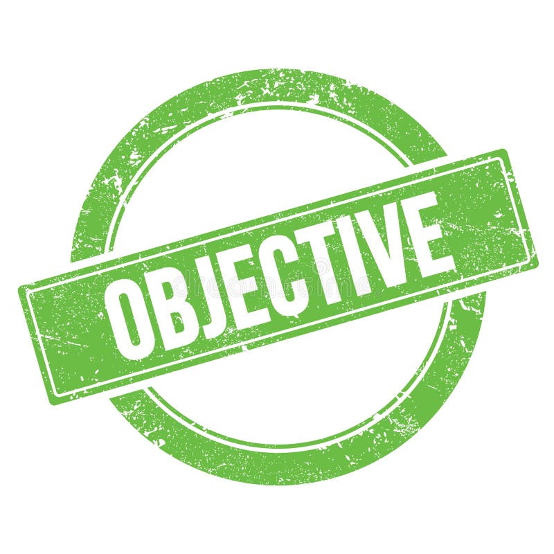 OBJECTIVE Text on Green Grungy Round Stamp Stock Illustration ...