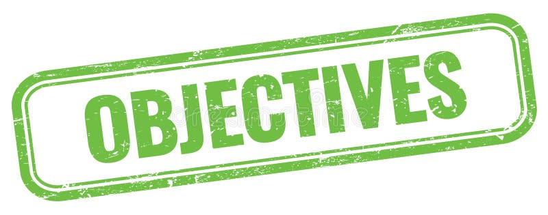 OBJECTIVES Text on Green Grungy Vintage Stamp Stock Illustration ...