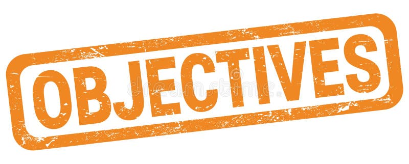 OBJECTIVES Text Written on Orange Rectangle Stamp Stock Image - Image ...