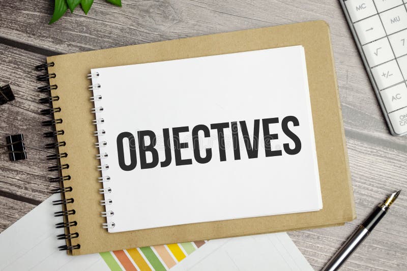 OBJECTIVES Word on White Notebook and Charts, Pen and Calculator Stock ...
