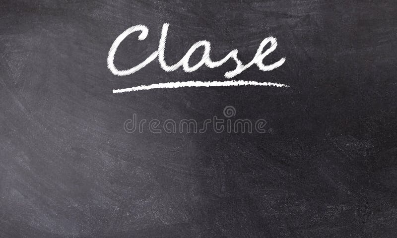 Illustration of a Black Chalkboard with the Word Class in Spanish ...
