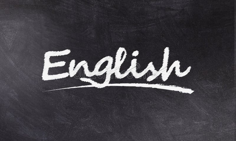 Blackboard Sign with the Word English Written in Chalk. English Classes ...