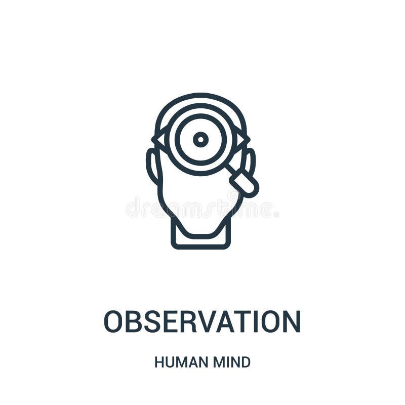 Observation Icon Vector from Human Mind Collection. Thin Line ...