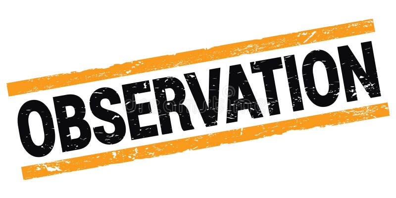 OBSERVATION Text on Black-orange Rectangle Stamp Sign Stock ...