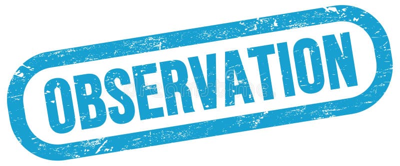OBSERVATION, Text Written on Blue Stamp Sign Stock Illustration ...