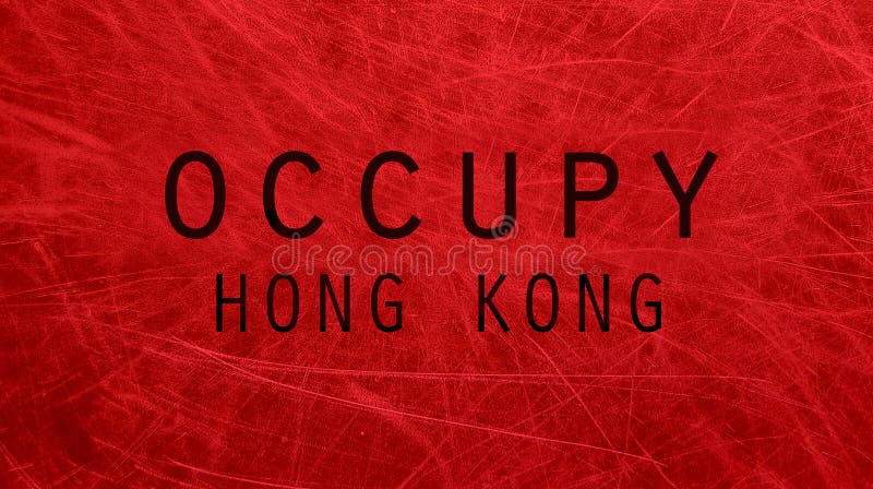 Occupy Hong Kong poster stock illustration. Illustration of conceptual ...