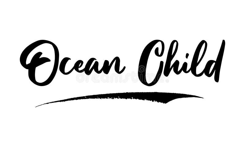 Ocean Child Bold Typography Text Lettering Vector Design Quote Stock ...