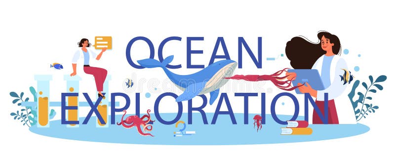 Ocean Exploration Typographic Header. Oceanology Scientist Stock Vector ...