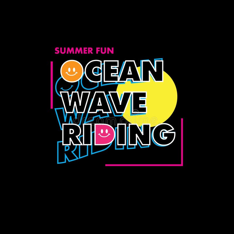 Ocean Wave Riding Summer Fun Typography Vibrant Smile Lettering Design ...