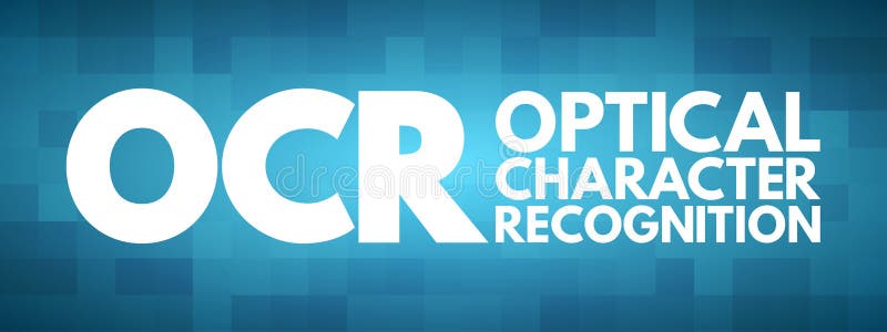 OCR - Optical Character Recognition Acronym, Technology Concept ...