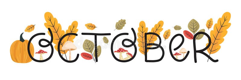 Cute October Lettering Illustration with Autumn Elements on White ...