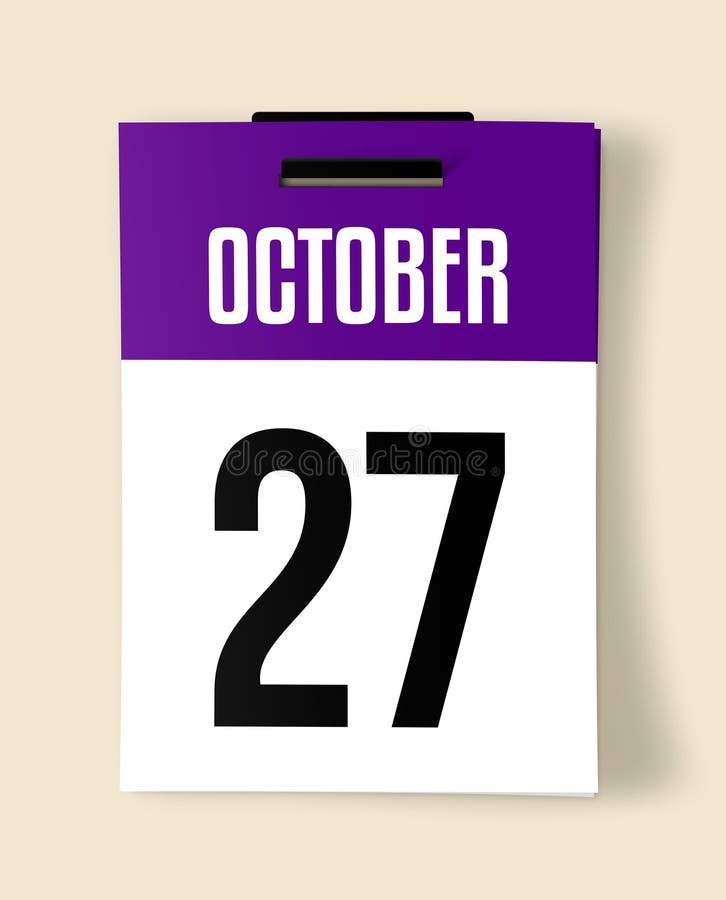 27 October Calendar Date, a Realistic Calendar Sheet Hanging on a Wall ...