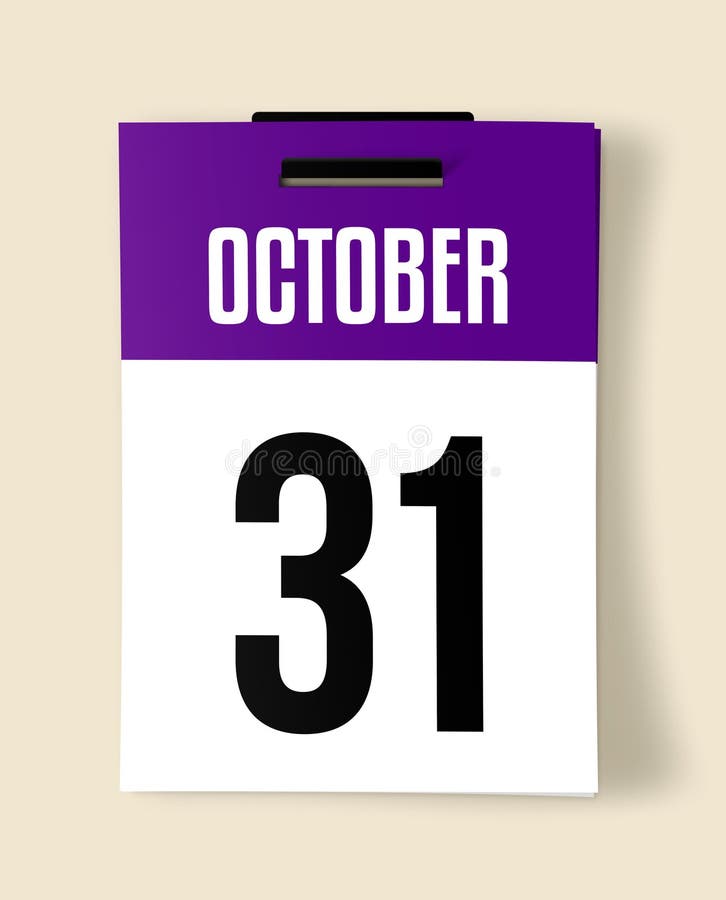31 October Calendar Date, a Realistic Calendar Sheet Hanging on a Wall ...