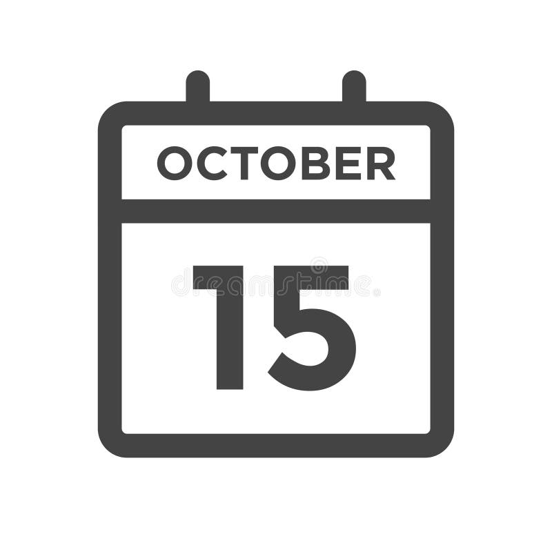 October 15 Calendar Day or Calender Date for Deadlines or Appointment ...